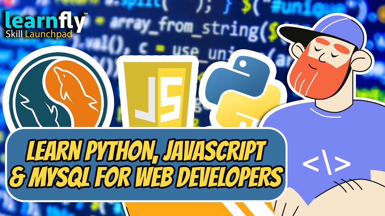 Full Python, JavaScript, and MySQL for Web Developers: Bootcamp Course | Learnfly
