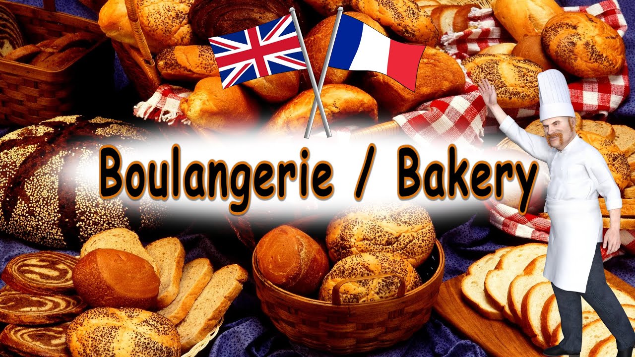 vocabulaire anglais français de la boulangerie