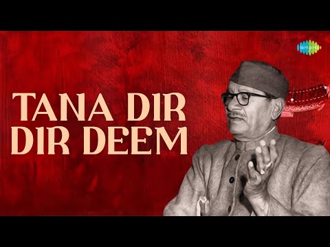 Tana Dir Dir Deem | Ustad Nissar Hussain Khan | Hindustani Classical Music