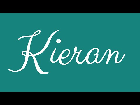 Learn how to Sign the Name Kieran Stylishly in Cursive Writing