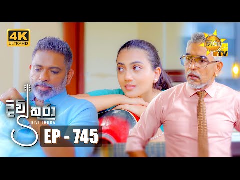 Divithura - Episode 745 - -2024-03-01 | A Rayynor Silva Holdings Company