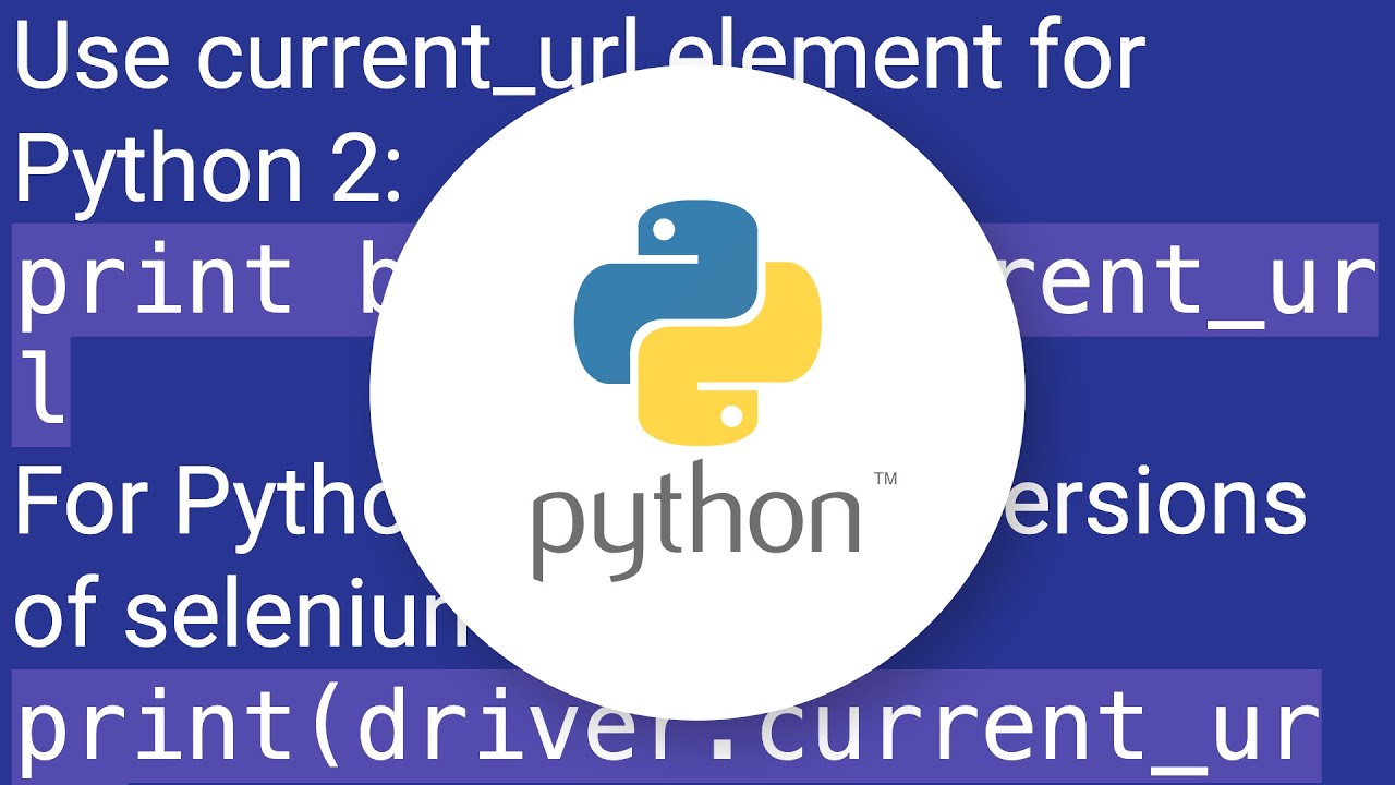How do I get current URL in Selenium Webdriver 2 Python?