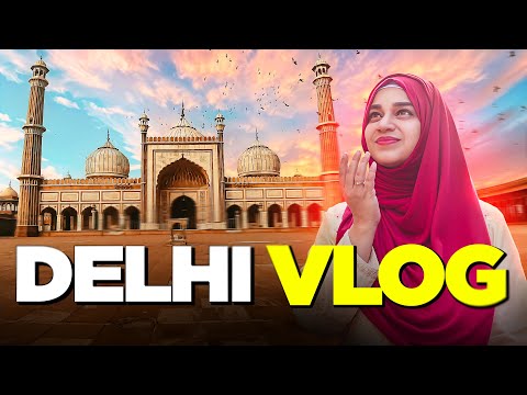 DELHI VLOG: Dilli Ka Street Food & Markets | Connaught Place to Jama Masjid | RAMSHA SULTAN