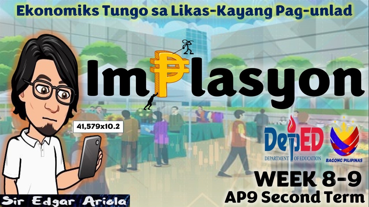 Implasyon    Week 8-9 SECOND TERM Revised K-10 #AP9 #trimester