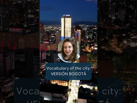 Vocabulary of the city with Bogotá places #spanishlessons #lightspanish #spanishclasses #spanish