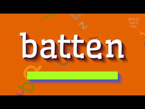 How to say "batten"! (High Quality Voices)