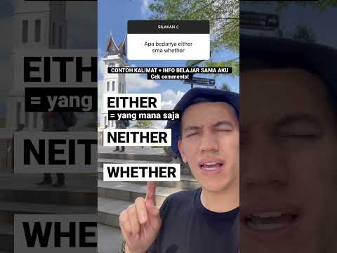 Bedanya : EITHER, NEITHER, WHETHER #belajarbahasainggris #bahasainggris #shorts