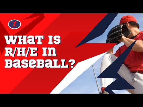 What is R/H/E in Baseball? - Sports Scouters