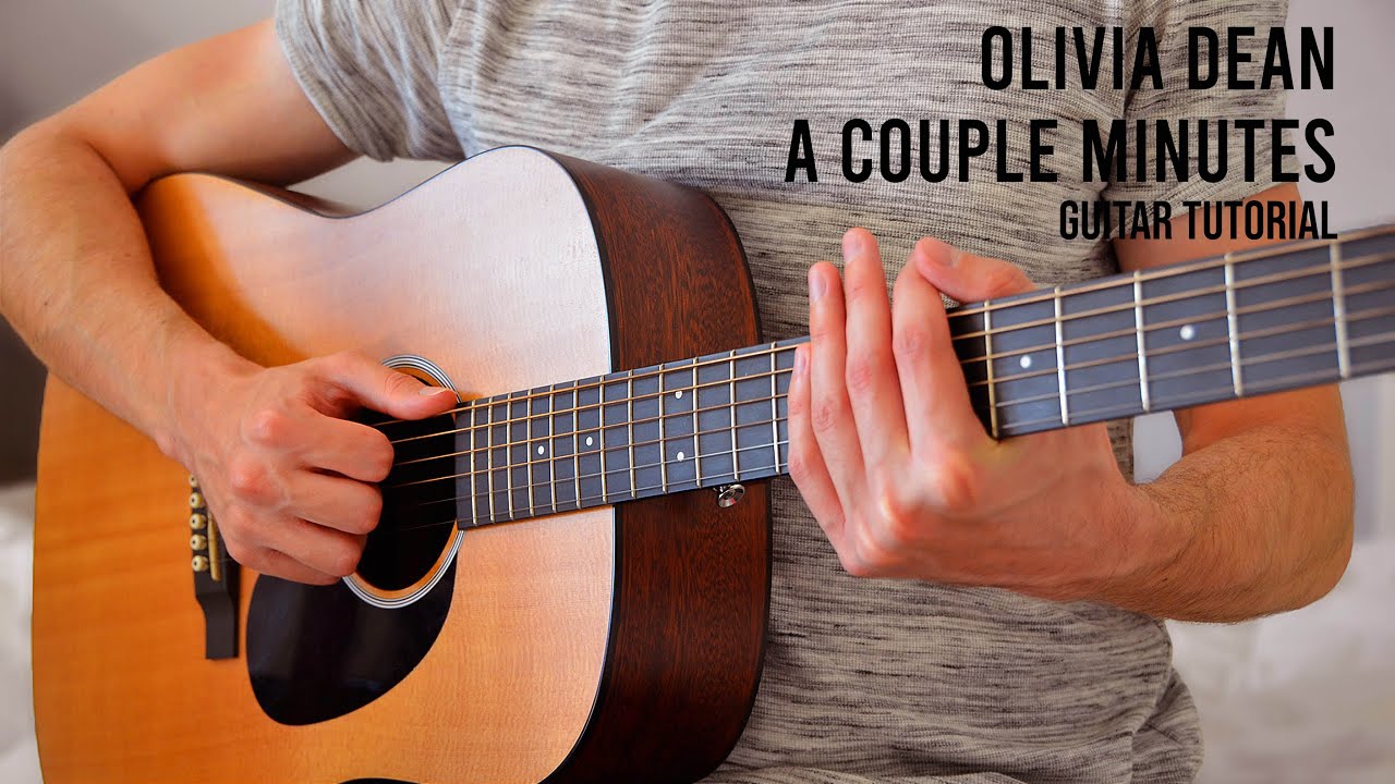 Olivia Dean - A Couple Minutes EASY Guitar Tutorial With Chords / Lyrics