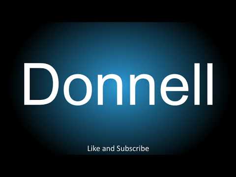 How to correctly pronounce - Donnell.