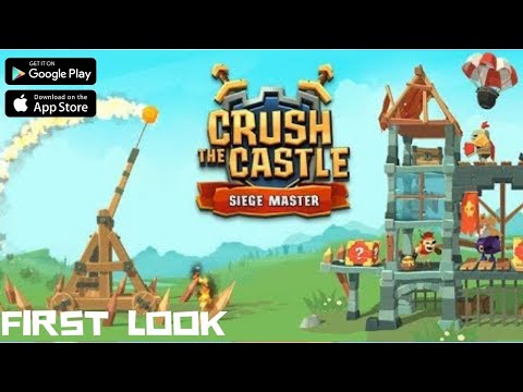 Crush the Castle: Siege Master - Gameplay First Look | Best FREE Mobile Games (iOS, Android)  2022