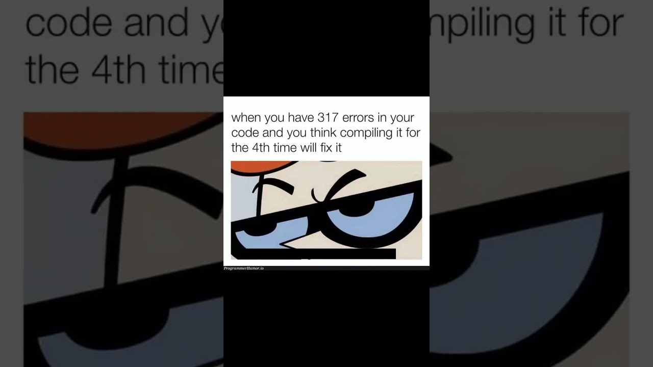 Try just one more time #programmerhumor #shorts #short