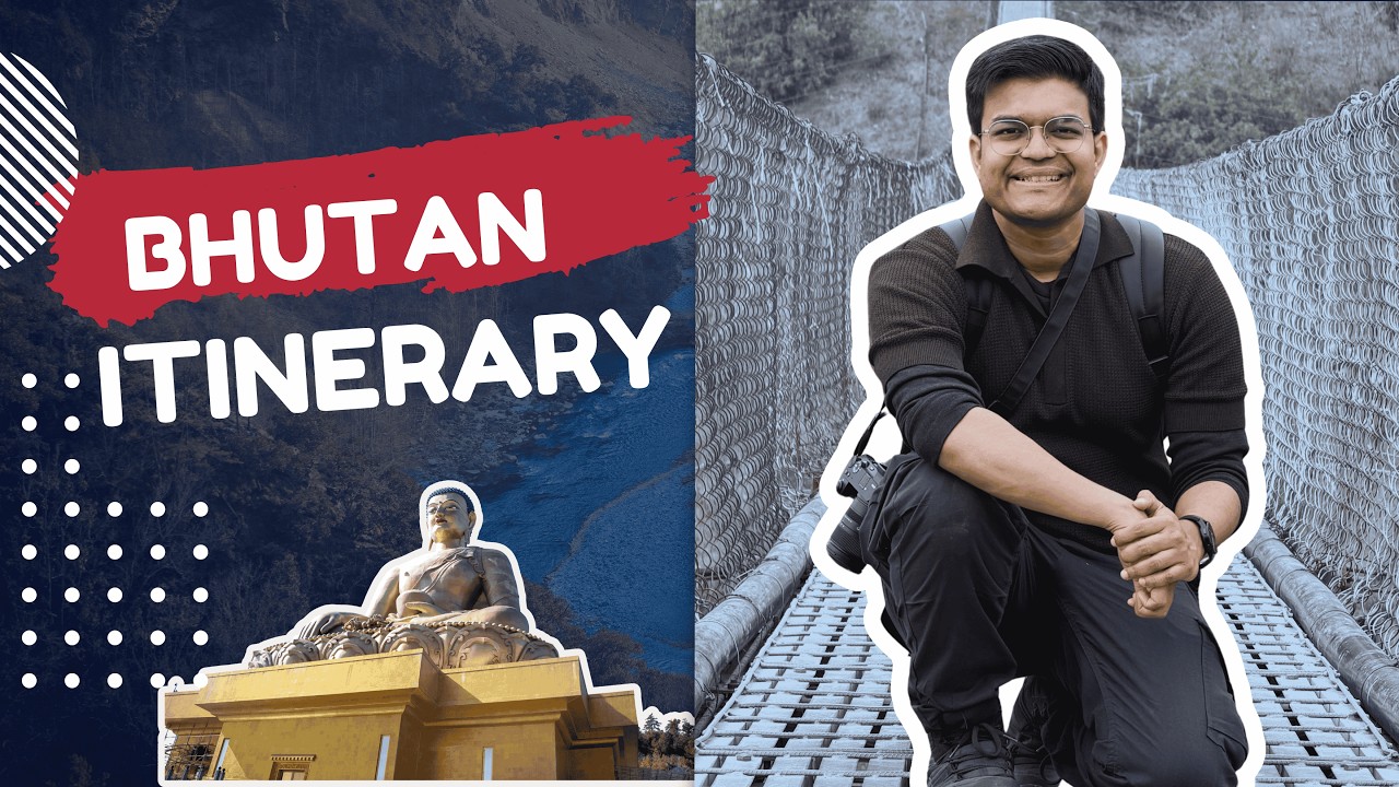 My Bhutan Trip | Complete Itinerary + Things You Must Know Before You Go