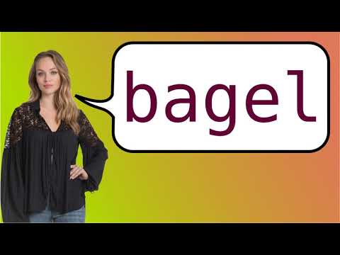 How to say 'bagel' in French?