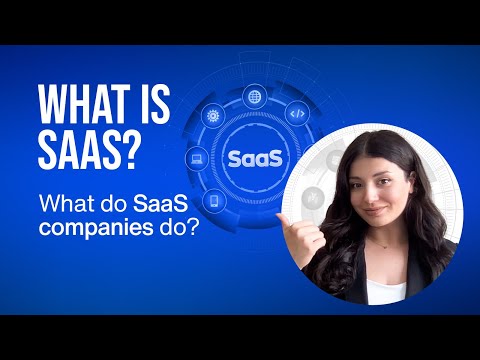 What is SaaS? What Do SaaS Companies Do?