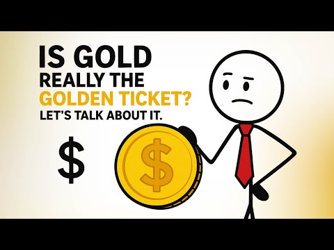 Is Gold Really the Golden Ticket Let’s Talk About It