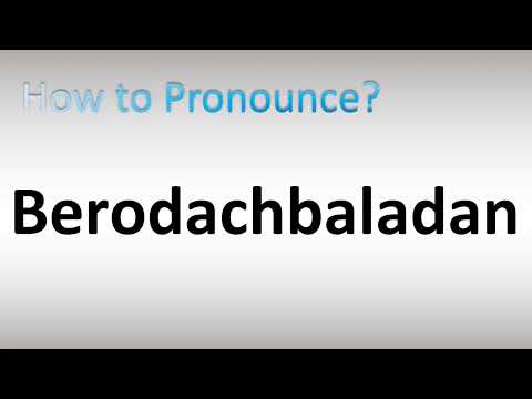 How to Pronounce Berodachbaladan