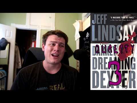 "Darkly Dreaming Dexter" is pretty problematic: Book Review