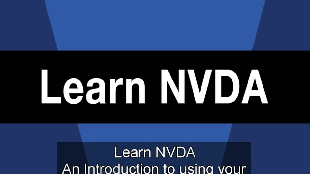 Learn NVDA: Windows Basics, Part 3