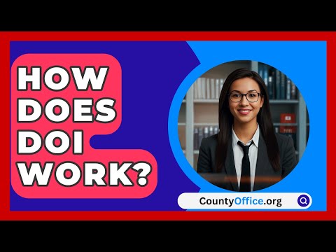 How Does DOI Work? - CountyOffice.org