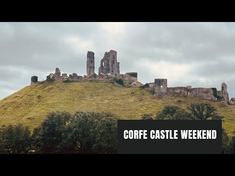 CORFE CASTLE WEEKEND ADVENTURE | A RATHER WET ONE!