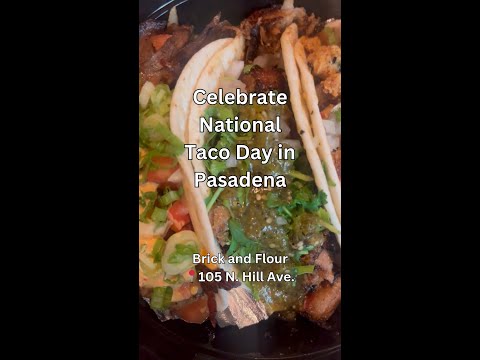 Best Tacos in Pasadena