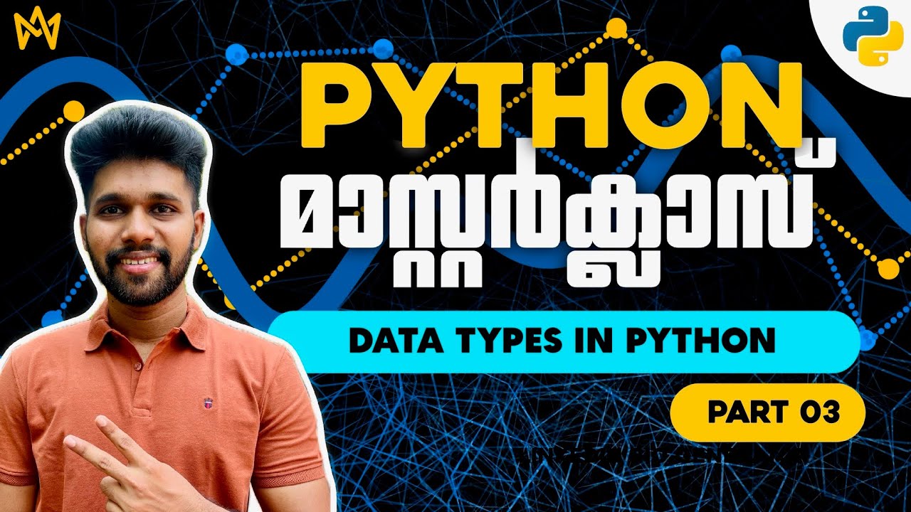 Part 3 | Data Types in Python | Python Malayalam Tutorial