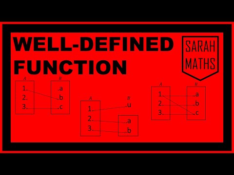 WELL-DEFINED FUNCTION | SARAH MATHS