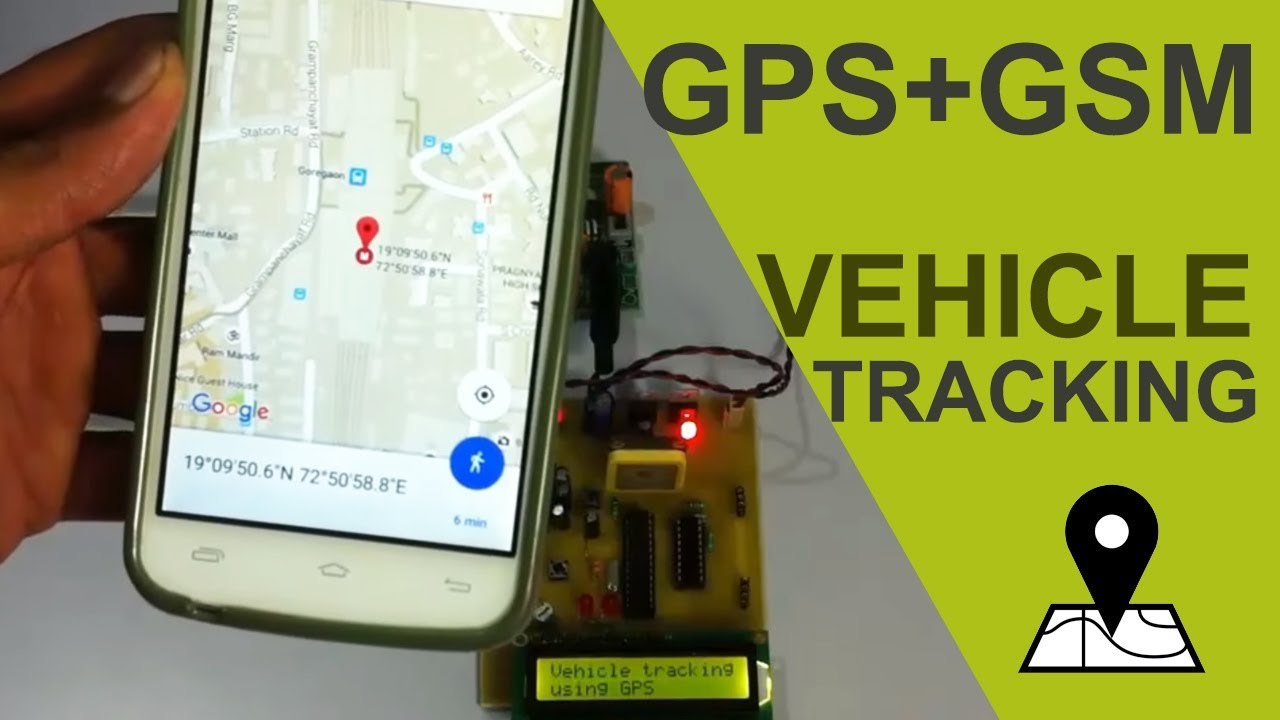 GPS + GSM Based Advanced Vehicle Tracking System Project