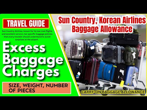 Sun Country, Korean Airlines Baggage Allowance