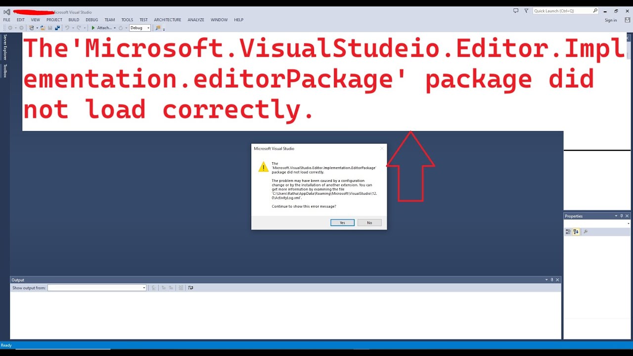The 'Microsoft.VisualStudeio.Editor.Implementation.editorPackage' package did not load correctly.