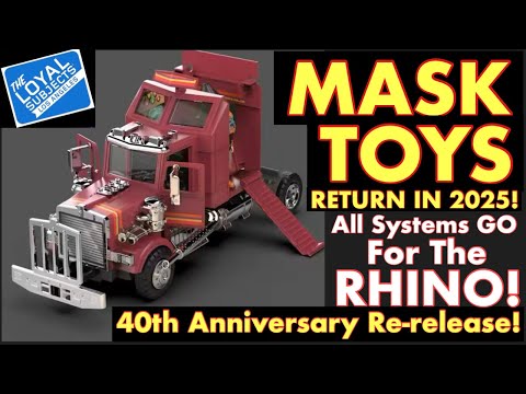 M.A.S.K. TOYS - All Systems GO…..For The RHINO! Loyal Subjects 40th Anniversary 2025 Re-release!