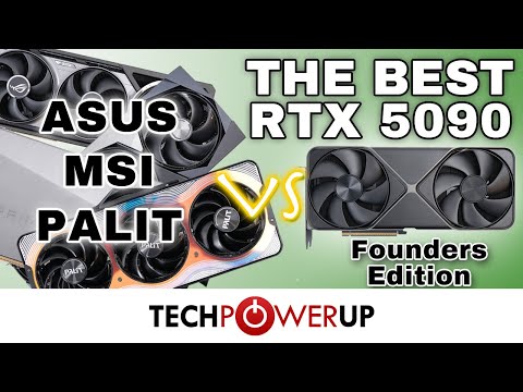 The Best RTX 5090 - 5 Card Review - ASUS, Palit, MSI, Founders Edition