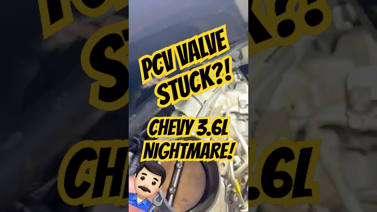 Chevy 3.6L PCV Valve STUCK (2014–2018) — Only One Way Out 😤🔧