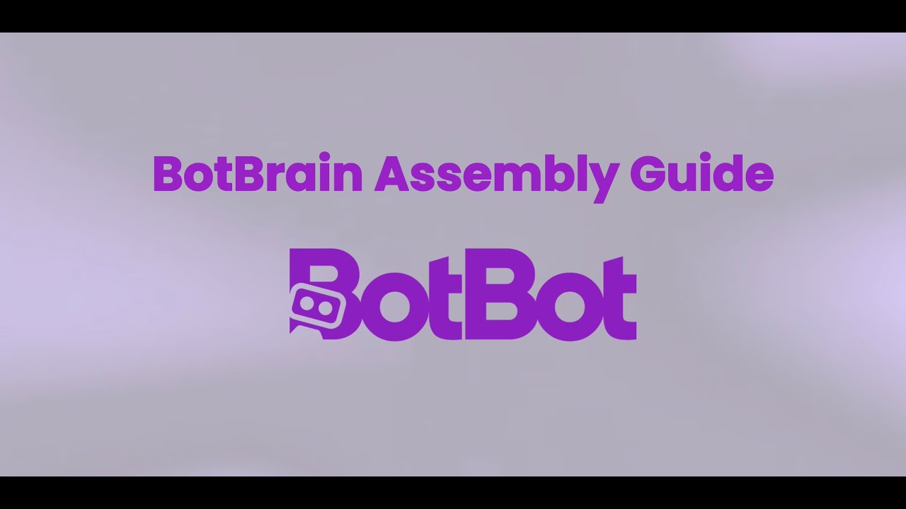 BotBrain Open-Source Assembly Guide