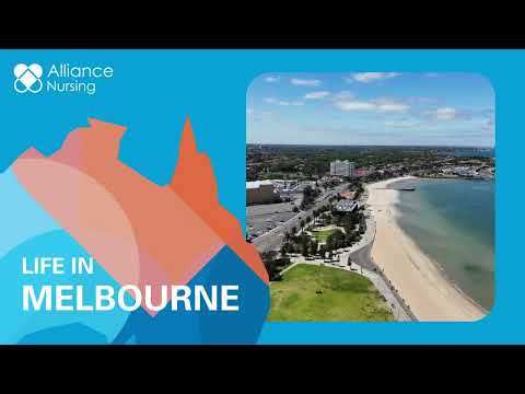 Life in Melbourne as an Alliance Nurse