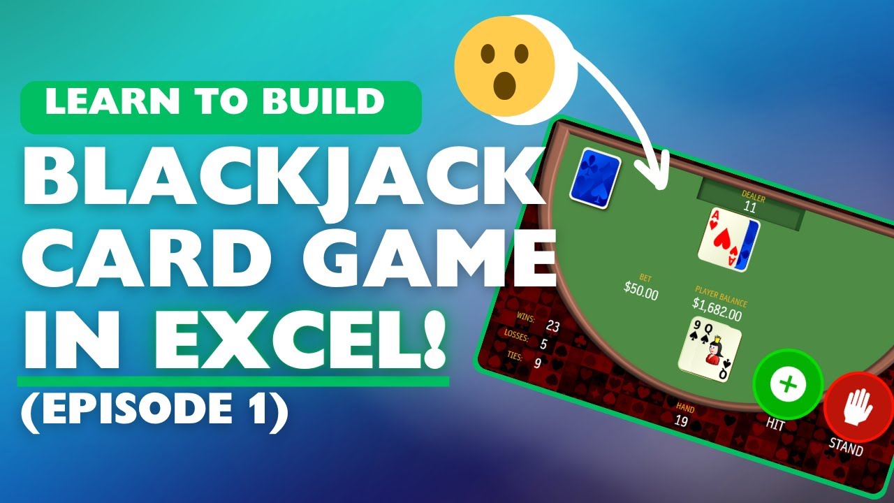 Build a Blackjack Game in Excel with VBA (Episode 1) - Cards and Table
