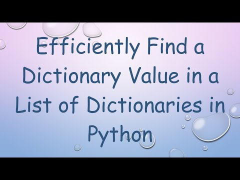 Efficiently Find a Dictionary Value in a List of Dictionaries in Python