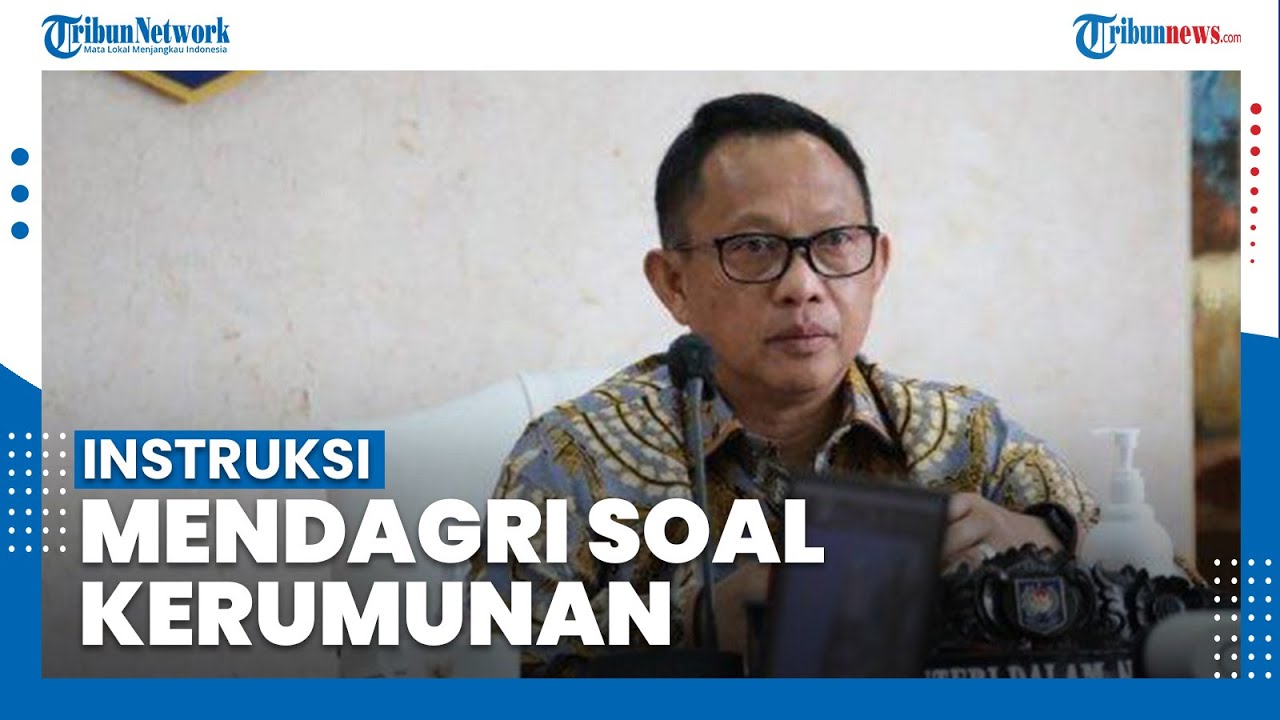Mendagri Tito Karnavian Keluarkan Instruksi Baru Terkait Kerumunan Pengendalian Covid-19