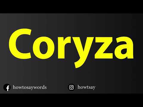 How To Pronounce Coryza