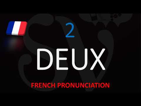 How to Say 2 in French?Translation & Pronunciation (Number Two, Deux)