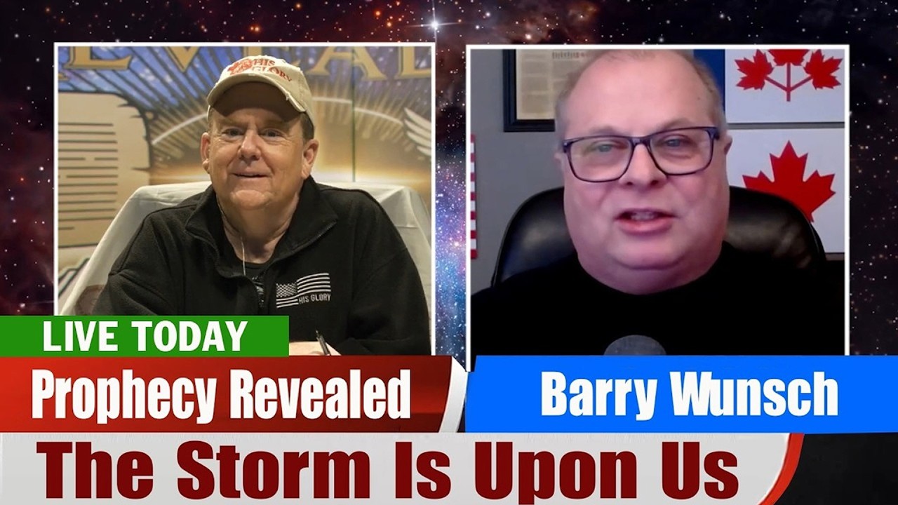 Barry Wunsch PROPHETIC WORD ✝️ The Storm Is Upon Us | Prophecy Revealed