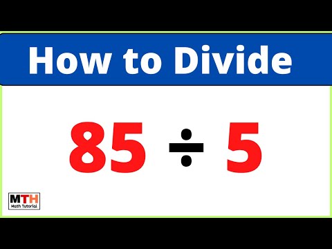 85 divided by 5 (85÷5)