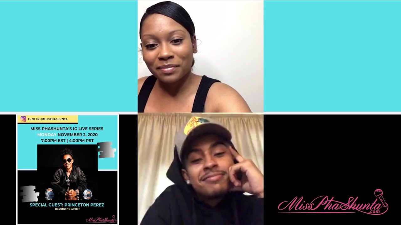 PRINCETON PEREZ IG LIVE INTERVIEW WITH MISS PHASHUNTA