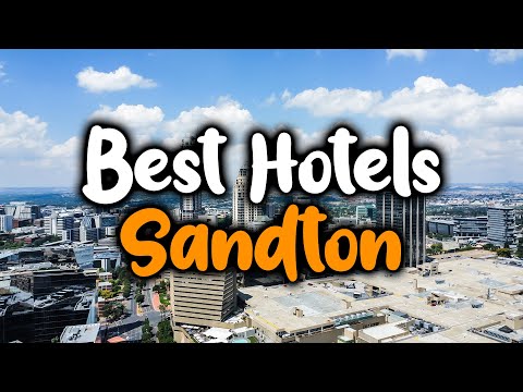 Best Hotels In Sandton - For Families, Couples, Work Trips, Luxury & Budget
