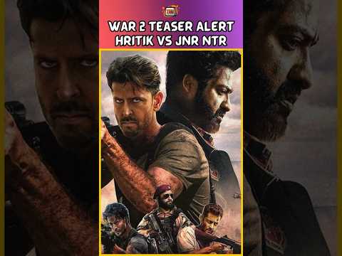 War 2 Teaser Alert Hritik vs Jnr NTR | The News Hub Pure Filmy