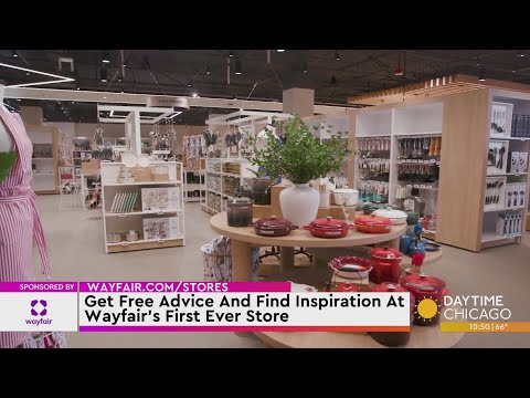 Get Free Advice And Find Inspiration At Wayfair's First Ever Store