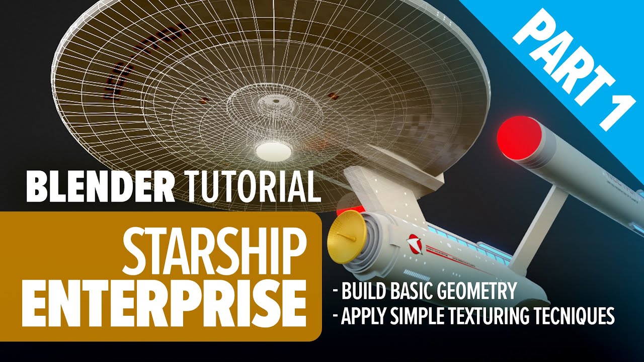 USS Enterprise Blender Tutorial Part 1