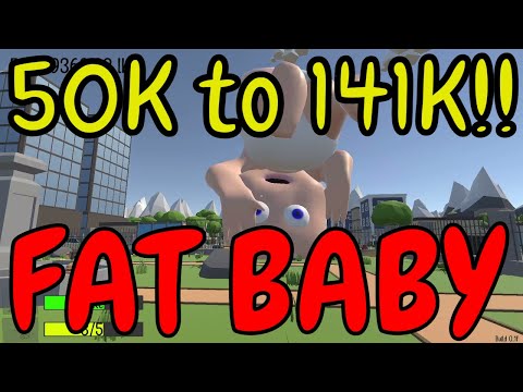 Steam Community :: Video :: Fat Baby Destroys the city! 50K TO 140K LBS ...