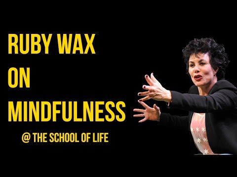 Mindfulness – Ruby Wax | cpd for dance teachers